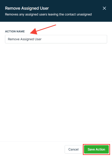 Workflow Action Remove Assigned User Captivation Hub