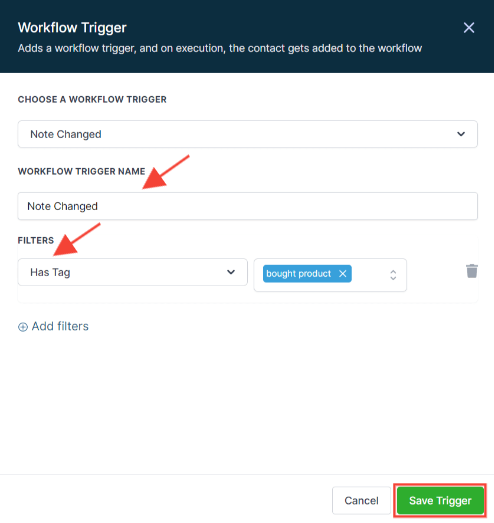 Workflow Trigger: Note Changed – Captivation Hub