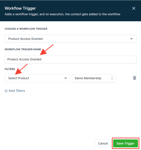 Workflow Trigger Product Access Granted Captivation Hub