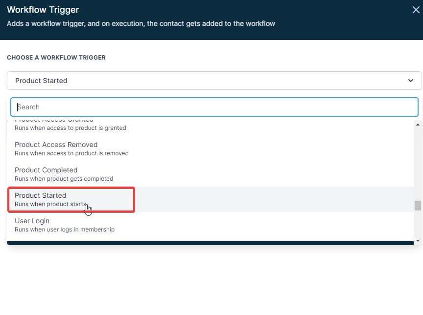 Workflow Trigger Membership Product Started Captivation Hub